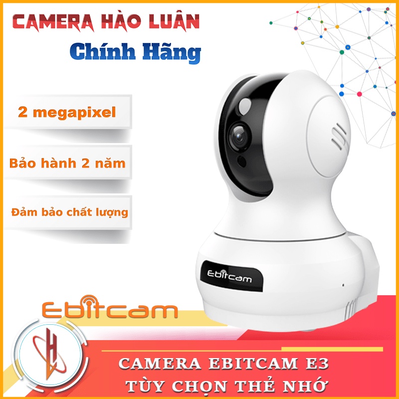 [EBITCAM] Camera Ip Wifi EbitCam E3 2MPX Full HD | Shopee Việt Nam