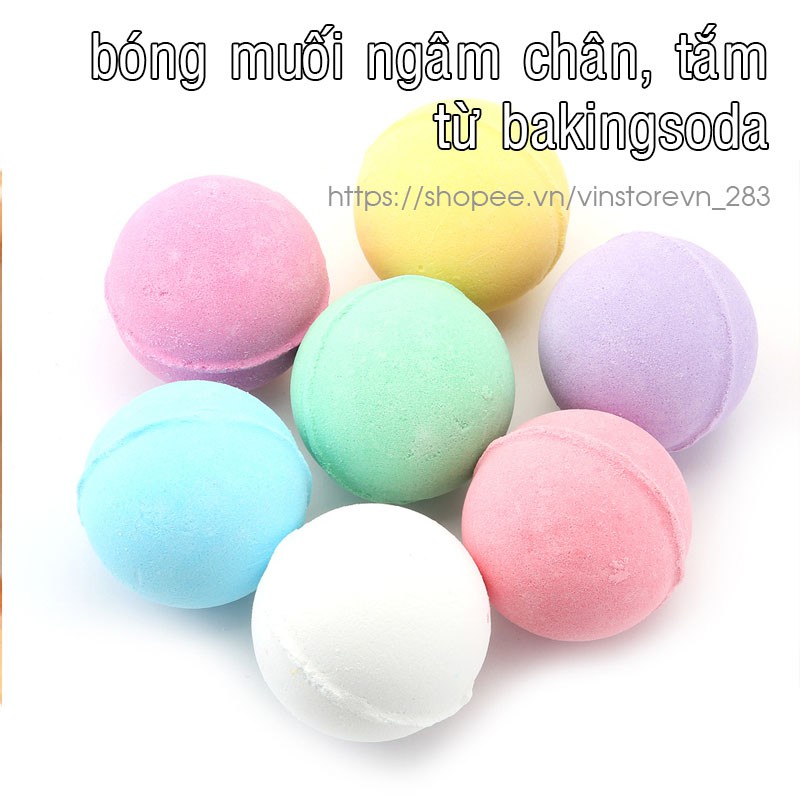 Bóng muối ngâm chân, muối tắm ( bath bomb) từ baking soda, tẩy tế bào ...