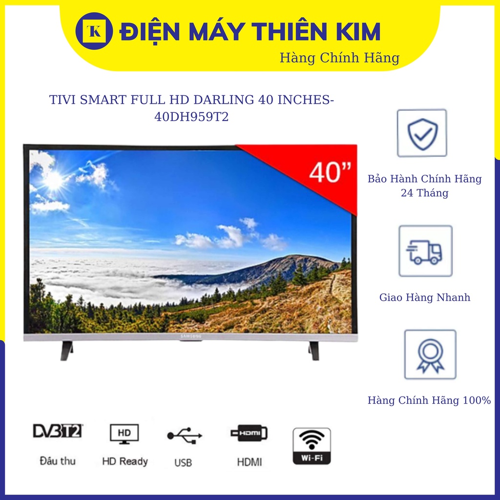 TIVI SMART FULL HD DARLING 40 INCHES- 40DH959T2-HÀNG CHÍNH HÃNG -BẢO ...