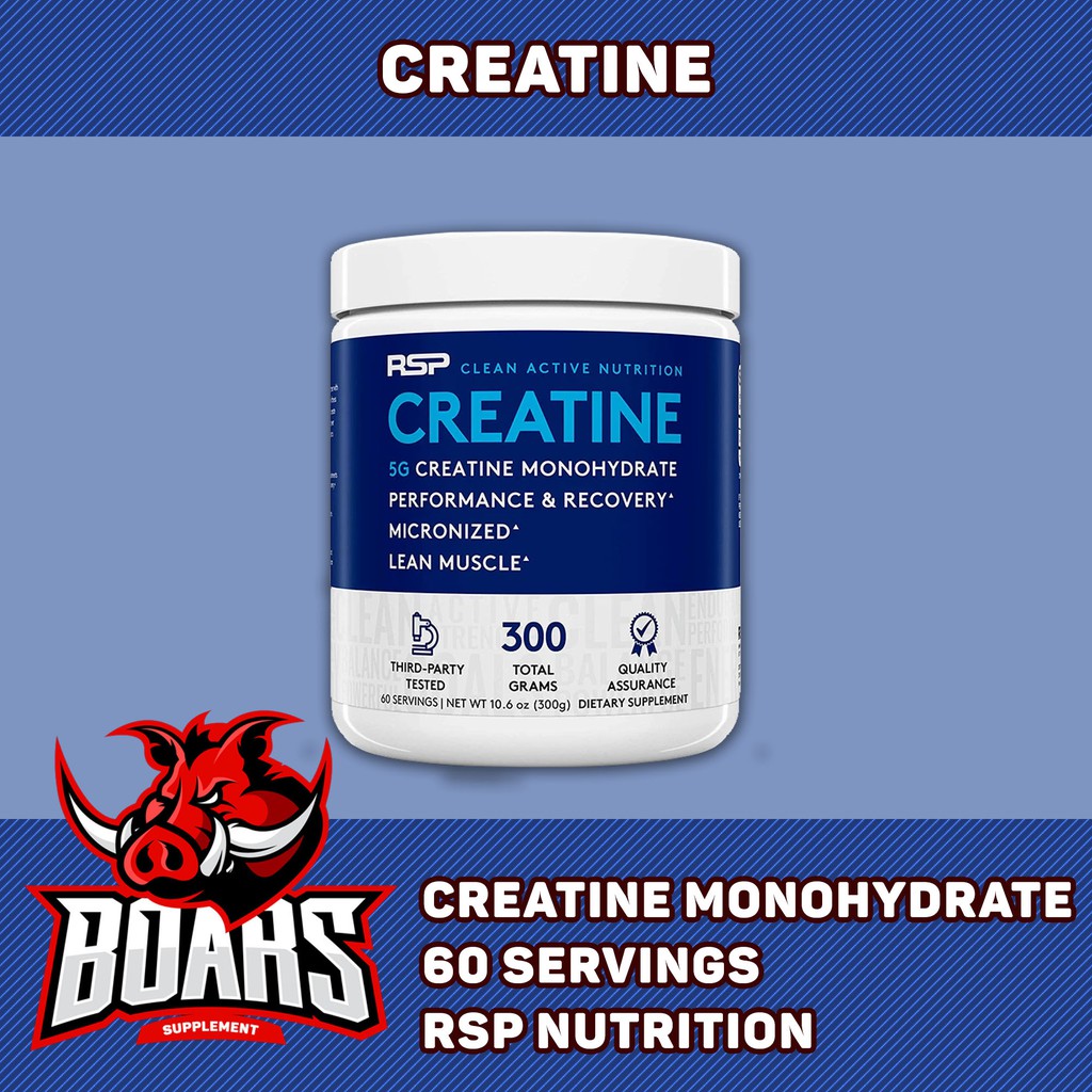 RSP CREATINE - TĂNG SỨC MẠNH CƠ BẮP 300g (60 LẦN DÙNG) | Shopee Việt Nam