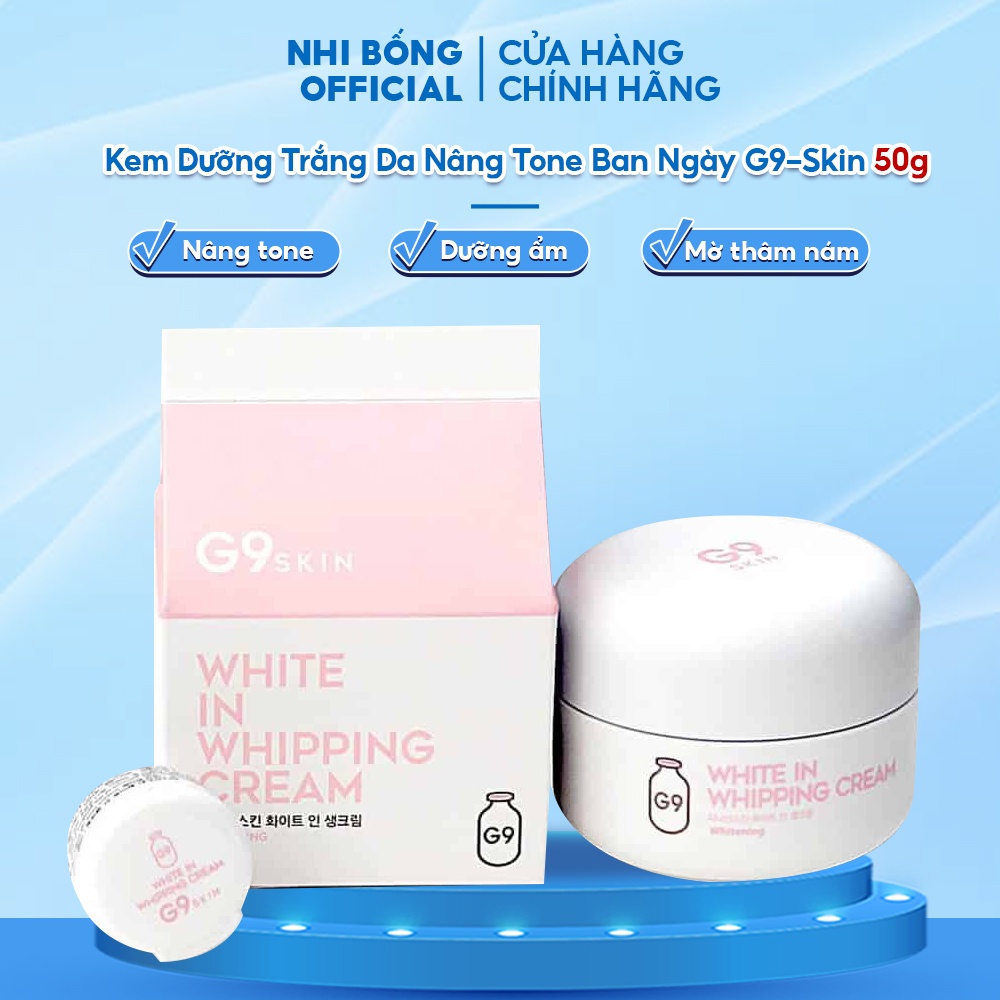 Mua Kem Dưỡng Trắng Da Nâng Tone Ban Ngày G9-Skin White In Whipping ...