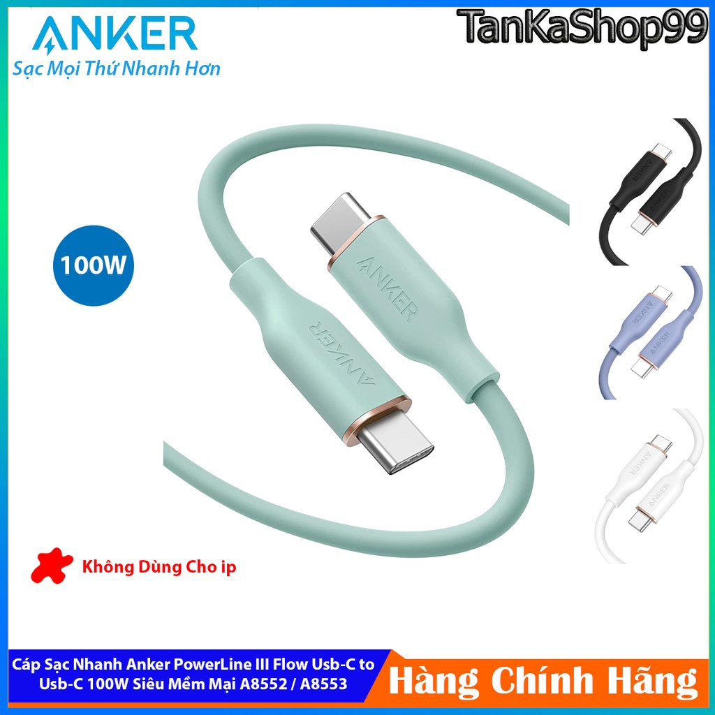 Cáp Sạc Nhanh Anker PowerLine III Flow Usb-C to Usb-C 100W Siêu Mềm Mại ...