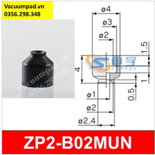 Giác hút chân không, đầu hút khí nén ZP2-B02/035/04/05/06/08/10/15MUS ...