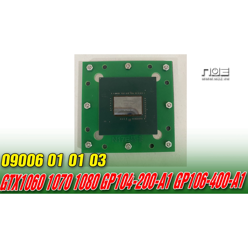 Mua Lưới làm chân chipset VGA ,GTX1060 1070 1080 GP104-200-A1 GP106-400 ...