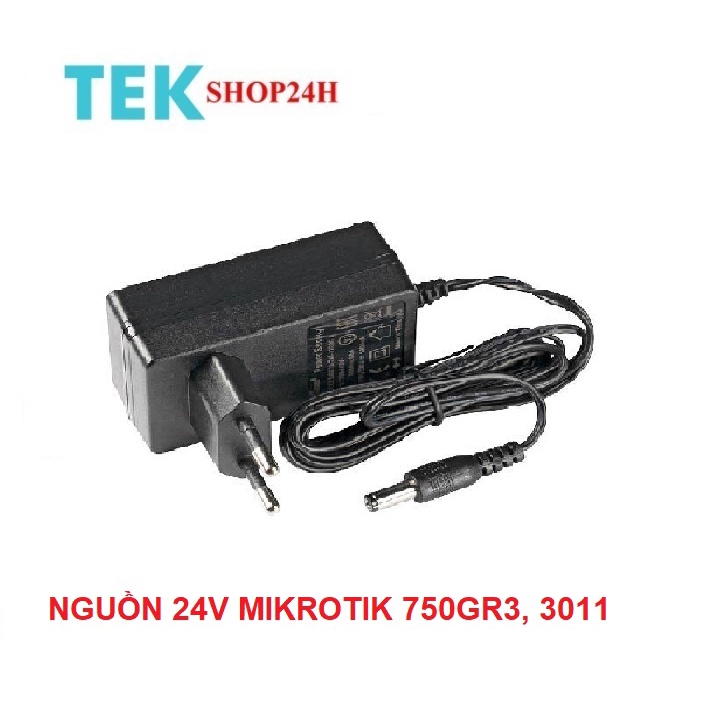 Mua Nguồn 24V Mikrotik, adapter Mikrotik 750GR3, Mikrotik 3011 (nguồn ...