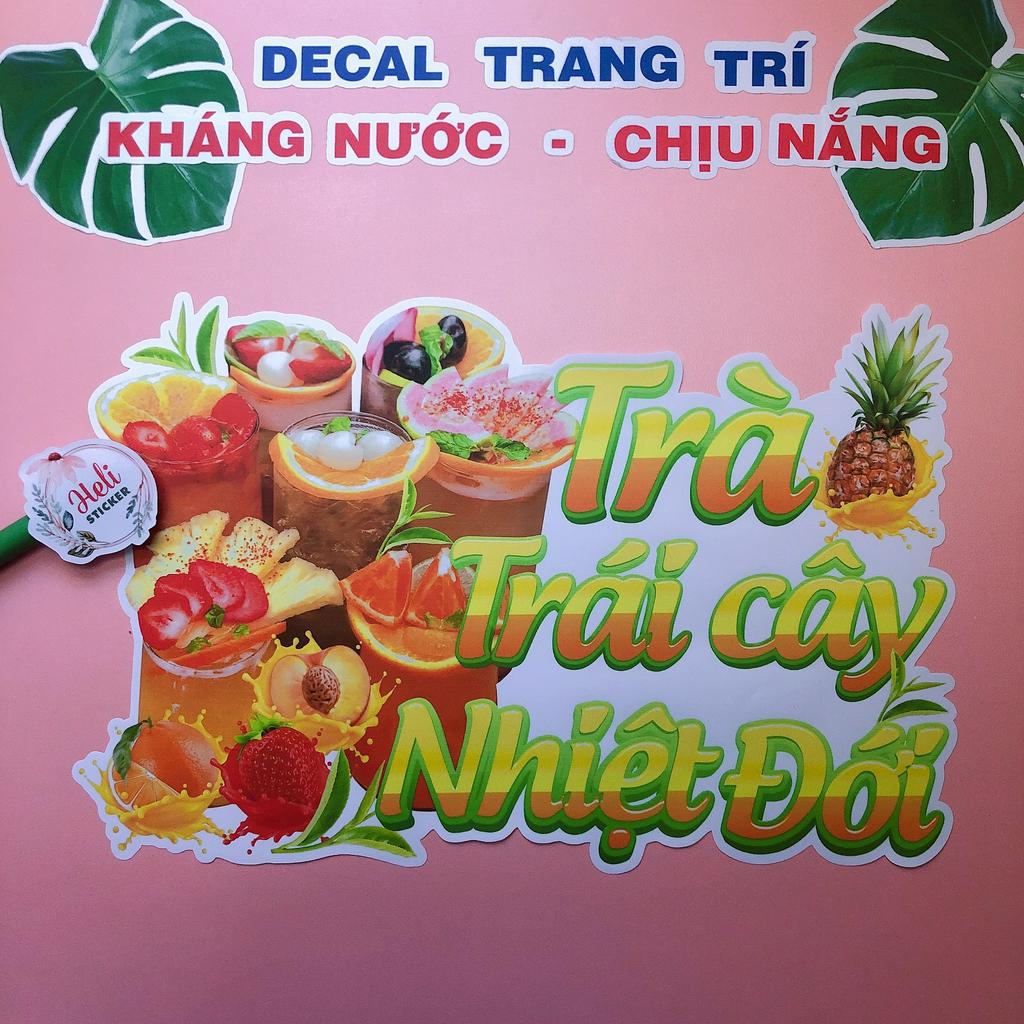 Mua Decal Trang Trí TRÀ TRÁI CÂY NHIỆT ĐỚI Hình Dán Decor Quán Trà Sữa ...