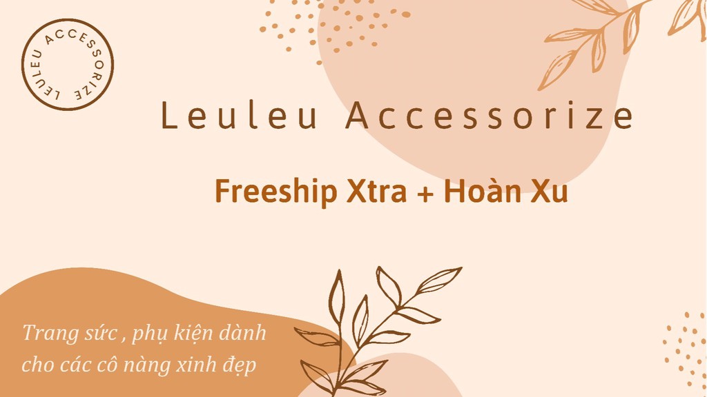 Leuleu Accessorize, Cửa hàng trực tuyến | Shopee Việt Nam