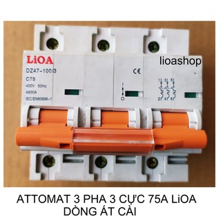 ATTOMAT 3 CỰC 3 PHA 75A-100A LiOA -DÒNG ÁT CÀI. | Shopee Việt Nam