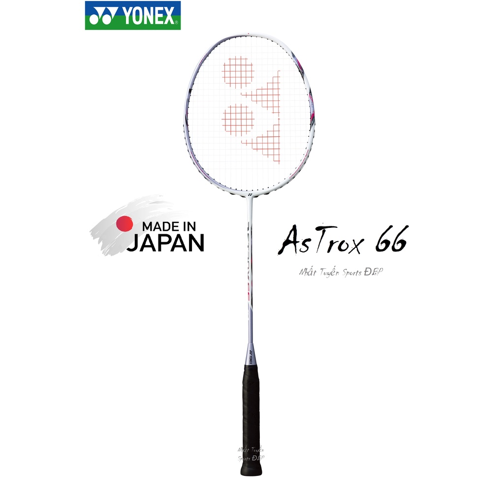 Vợt cầu lông yonex astrox 66 chính hãng