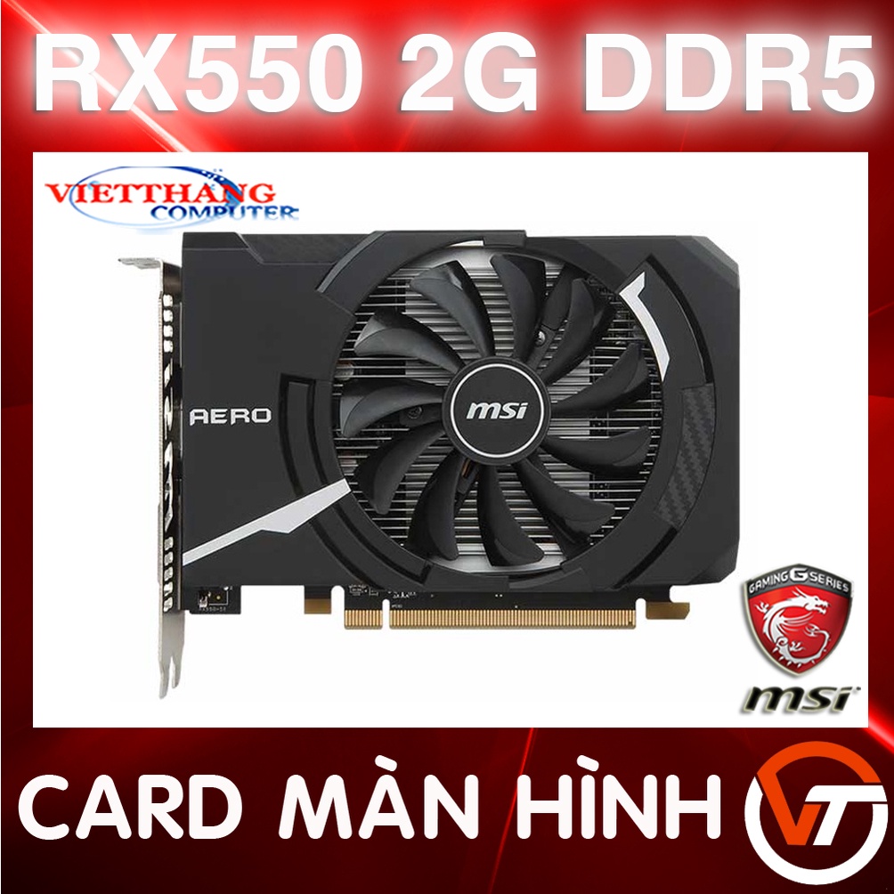 Mua Cạc Màn Hình - VGA RX550 2G GDDR5 MSI AERO ITX OC 1 Fan Like New ...