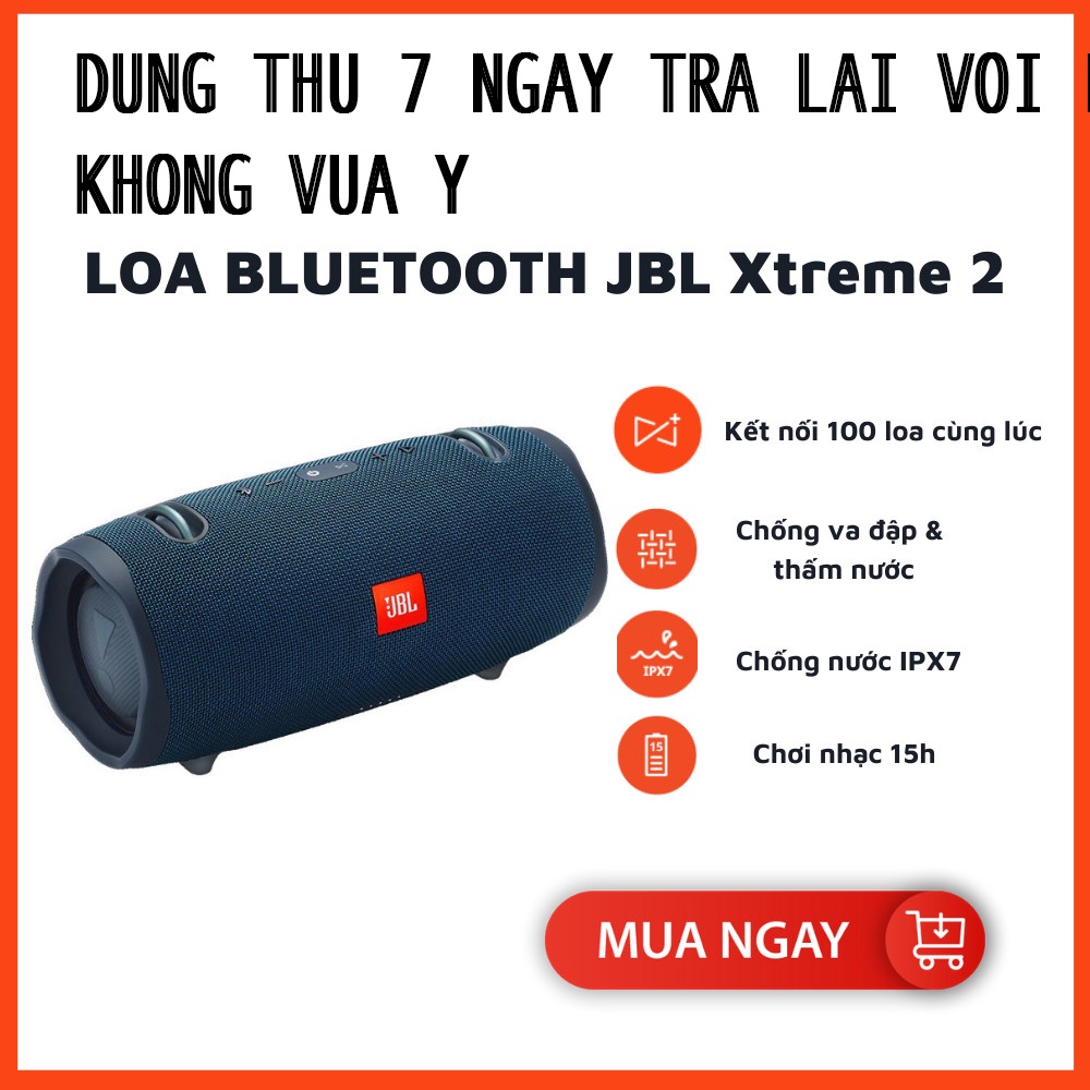 LOA BLUETOOTH JBL XTREME 2 Siêu Bass Nghe Nhạc Hay Bass Trầm Dùng Được Usb Thẻ Nhớ Cổng 3.5 BH ...