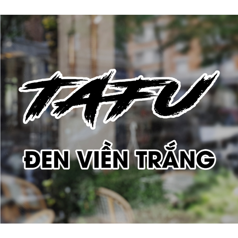 Tem Dán Xe Máy Tafu, Decal Chữ Tafu Trang Trí Xe, Sticker Dán Xe Tafu ...