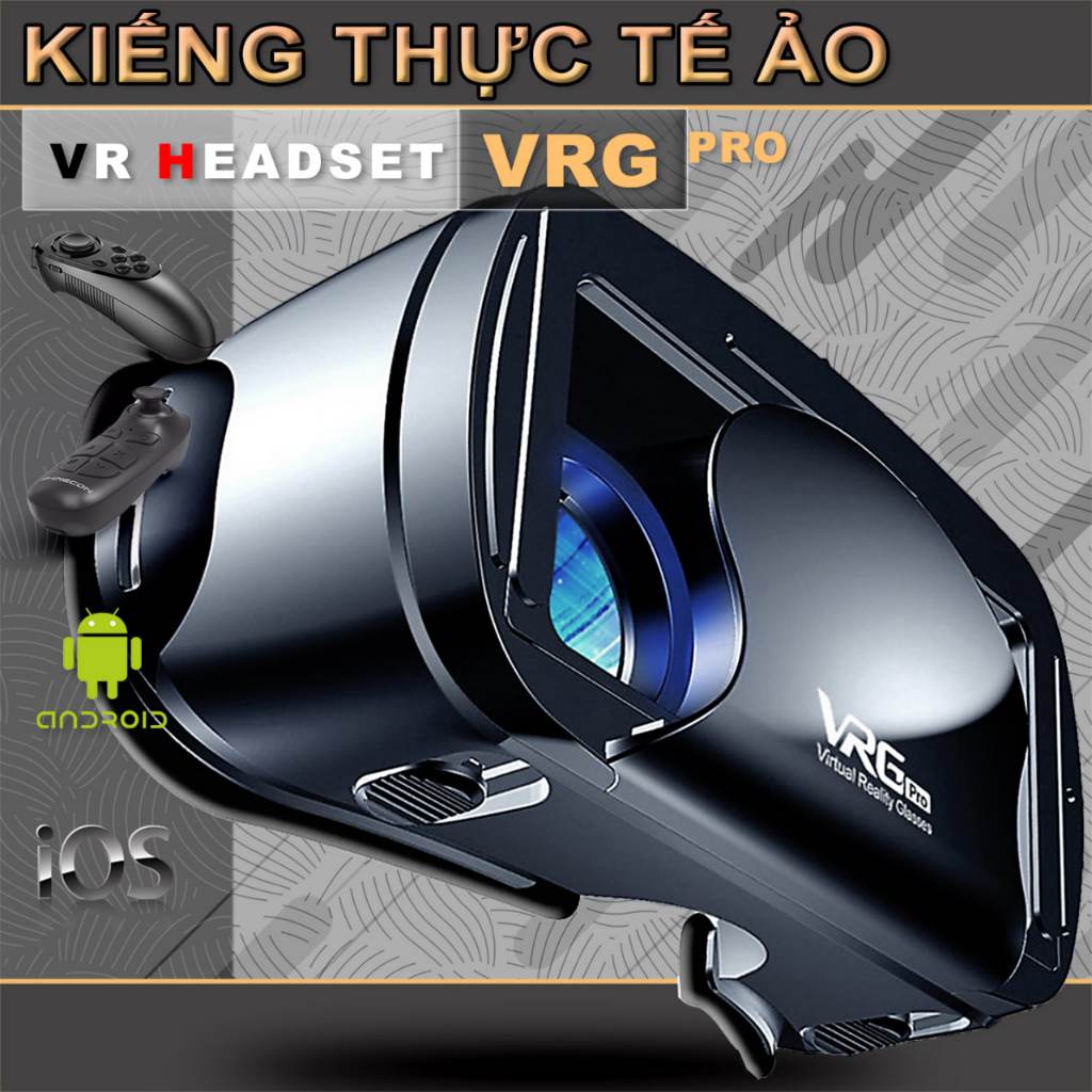 Mua Kính Thực Tế Ảo - VRG PRO - Chuyên Xem Film 3D, VR, Chơi Game VR ...