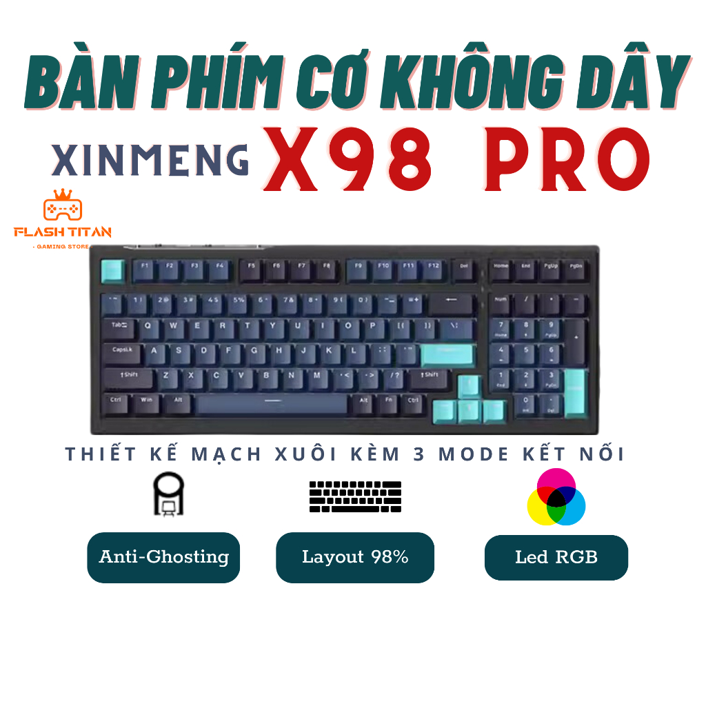 Bàn phím cơ không dây Xinmeng X98 Pro - 3 mode kết nối - LED RGB mạch ...