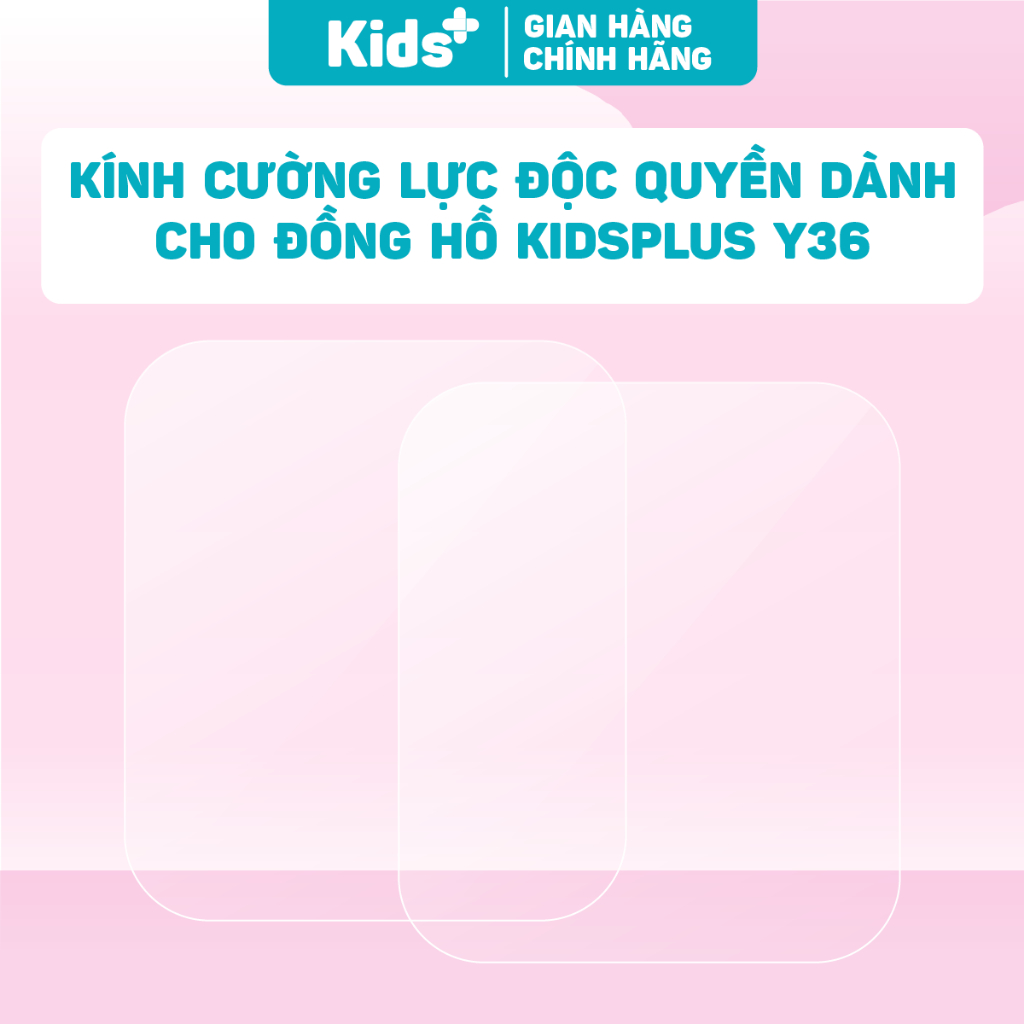 Kính cường lực 3 lớp chính hãng KidsPlus dành cho đồng hồ thông minh trẻ em KidsPlus Y92, Y31 ...