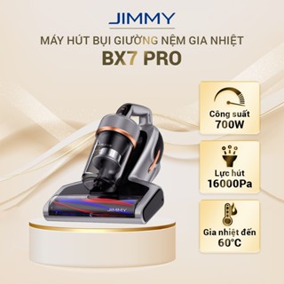 Máy Hút Bụi Giường Nệm Diệt Khuẩn JIMMY BX7 Pro Gia Nhiệt 60 Độ Công Suất 700W Hút Tóc - Bản ...