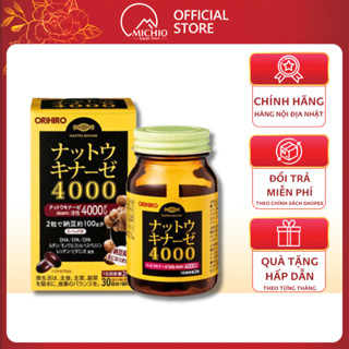 Viên uống Natto Orihiro 4000 FU 60 viên, Natto nhật nâng cao sức khỏe ...