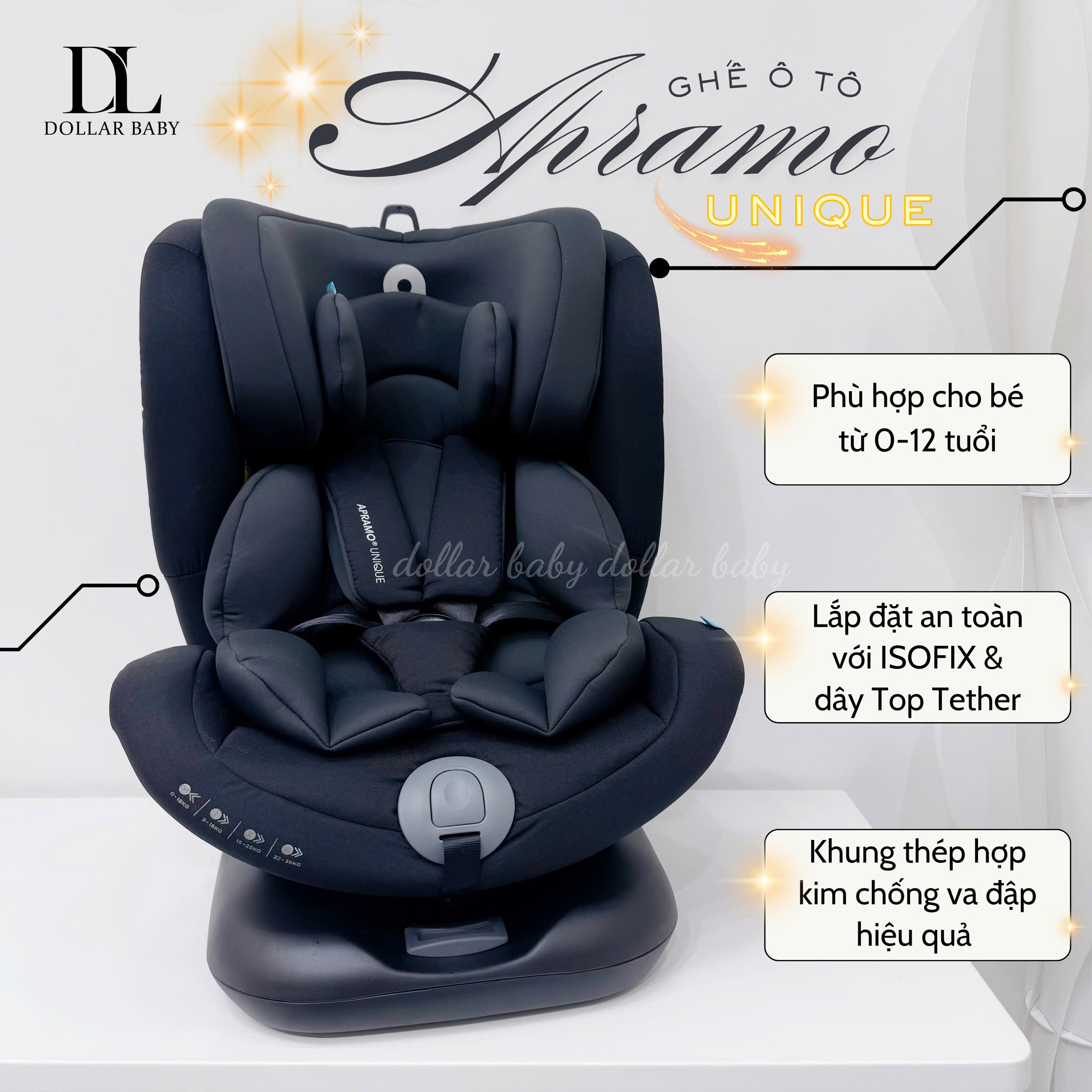 Ghế ngồi Ô Tô Cao Cấp Apramo Unique 360 Ghế 360° Isofix – Dollar Baby
